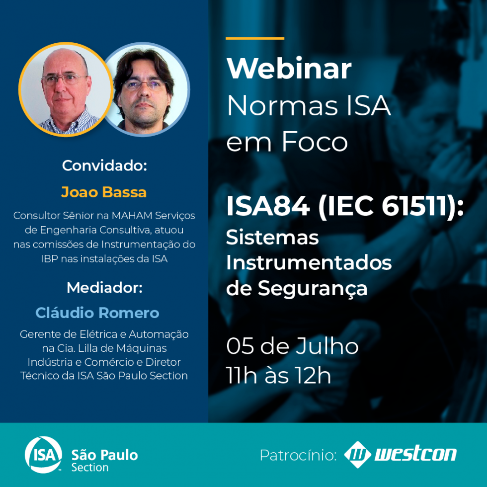 Webinar – Normas ISA em Foco – ISA-84 (IEC 61511): Sistemas ...